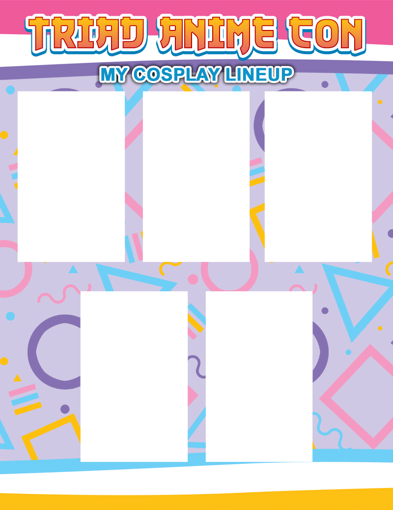 Cosplay Lineup Templates – Triad Anime Con